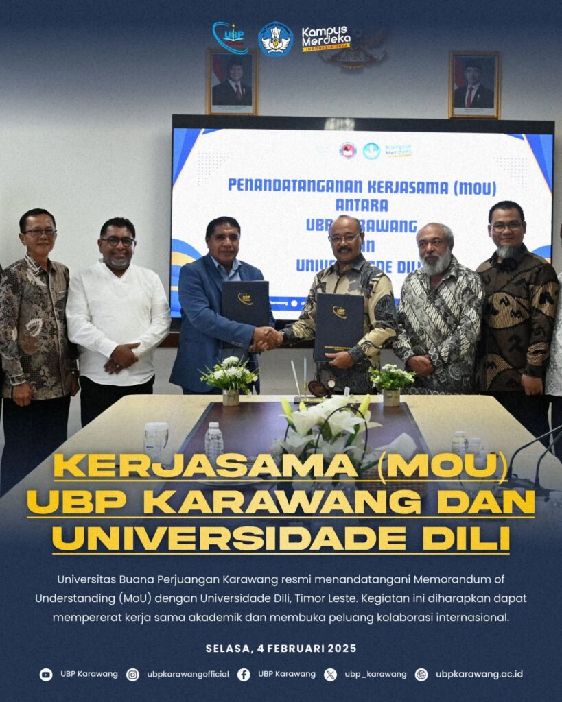 Kerjasama (MOU) UBP Karawang dan Universidade Dili – UBP Karawang